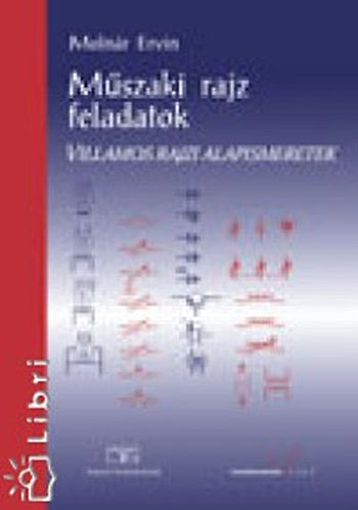 Xpress. Műszaki rajz feladatok. Villamos rajzi alapismeretek
