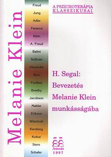 Xpress. Bevezetés Melanie Klein munkásságába